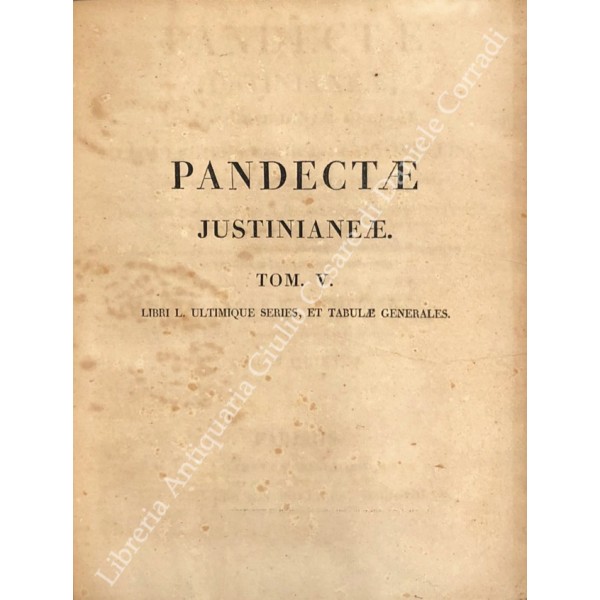 Pandectae justinianeae in novum ordinem digestae