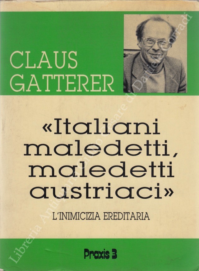 Italiani maledetti, maledetti austriaci