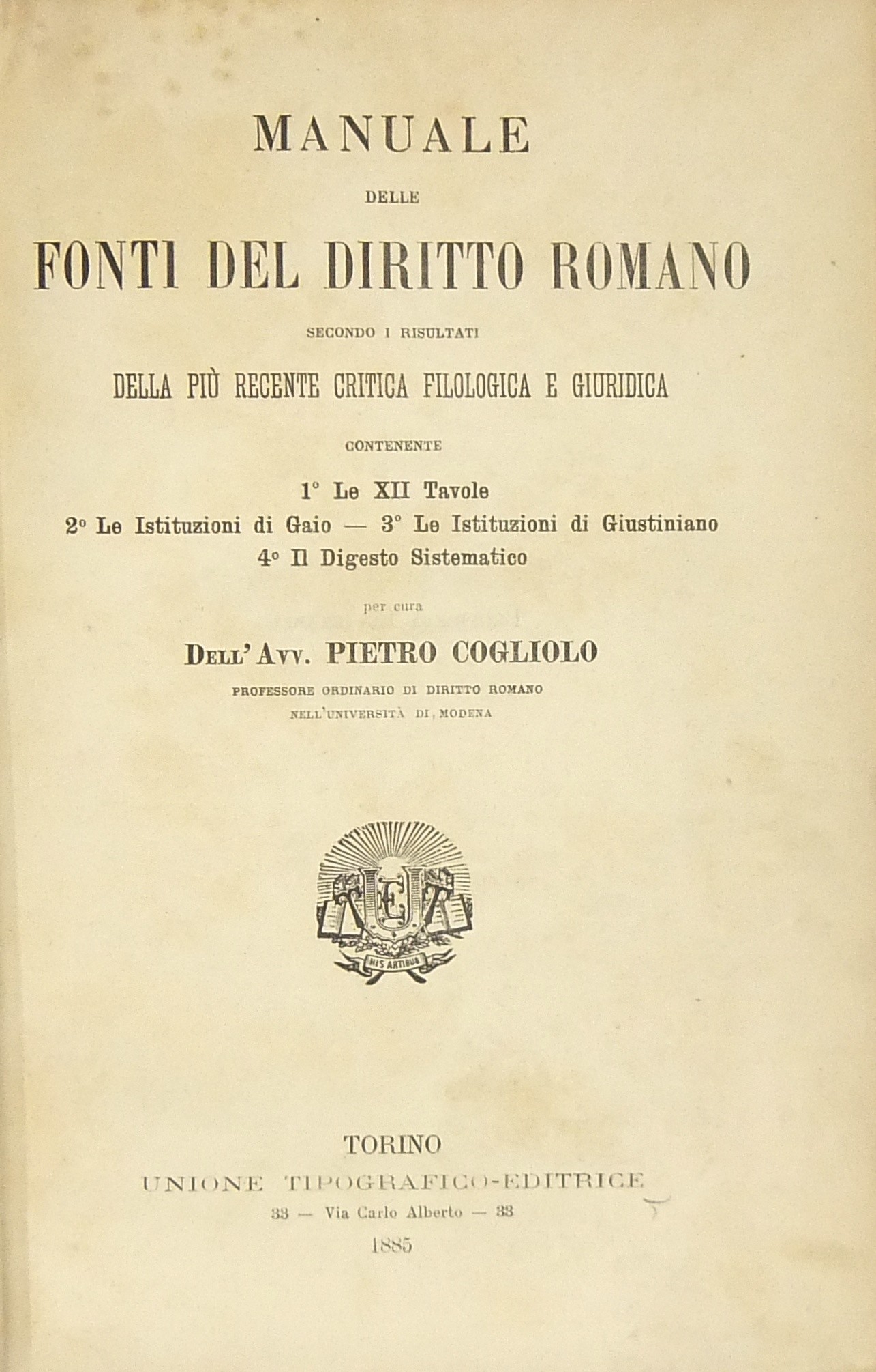 Manuale delle fonti del diritto romano secondo i risultati della più ...