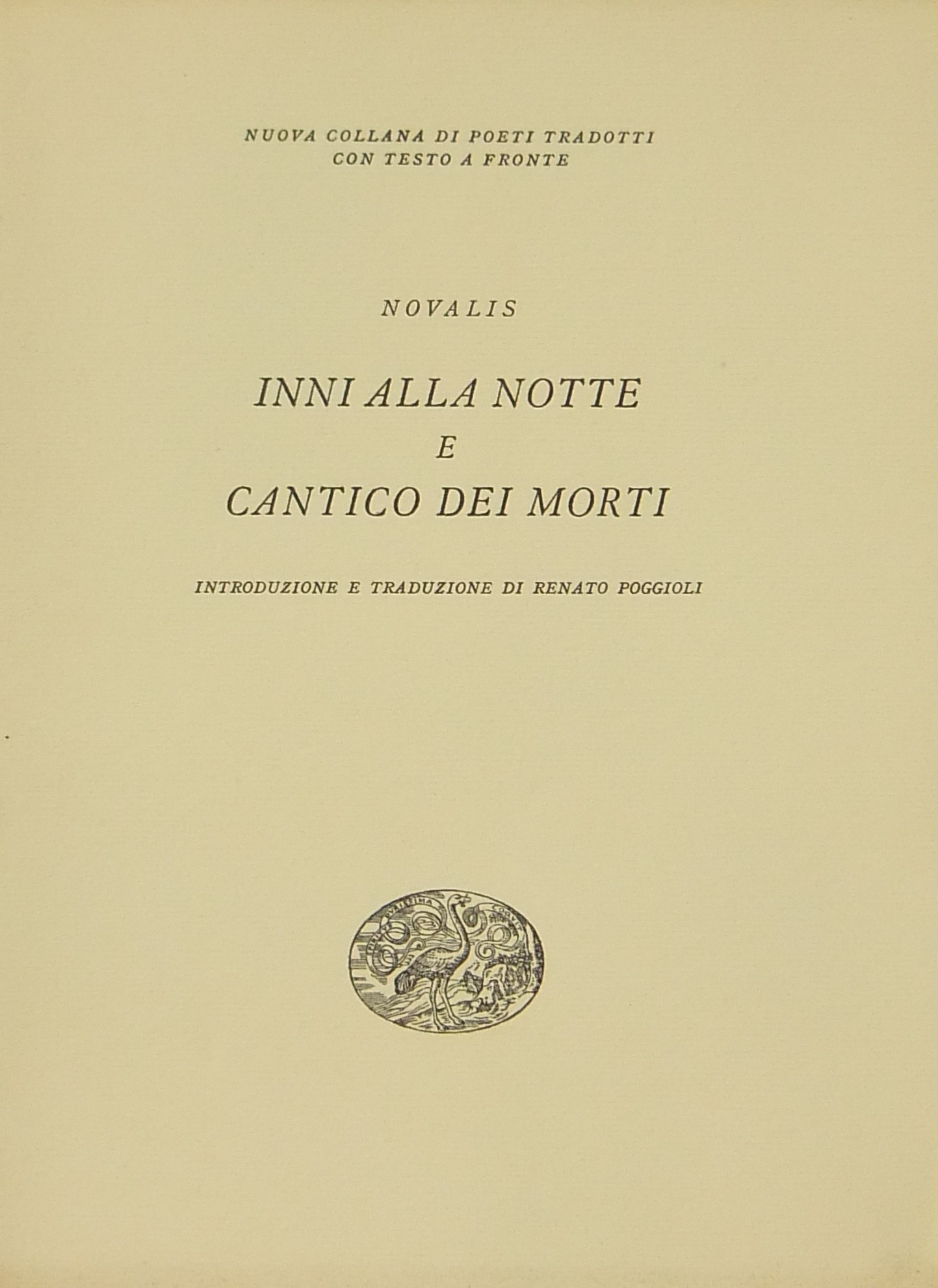 Inni alla morte e cantico dei morti. Introduzione e traduzione di ...