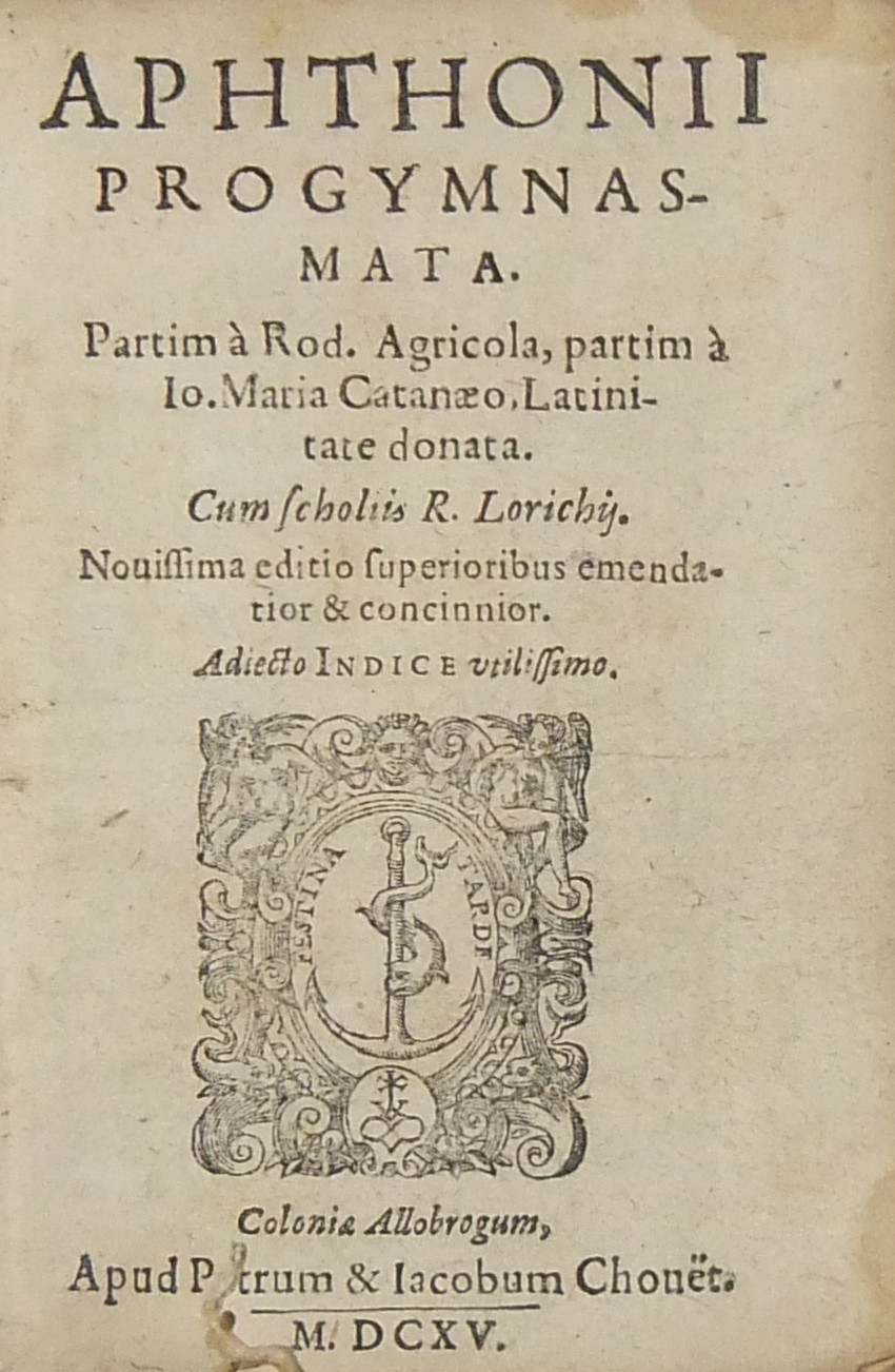 Aphthonii progymnasmata.. Novissima editio superioribus emendatior ...