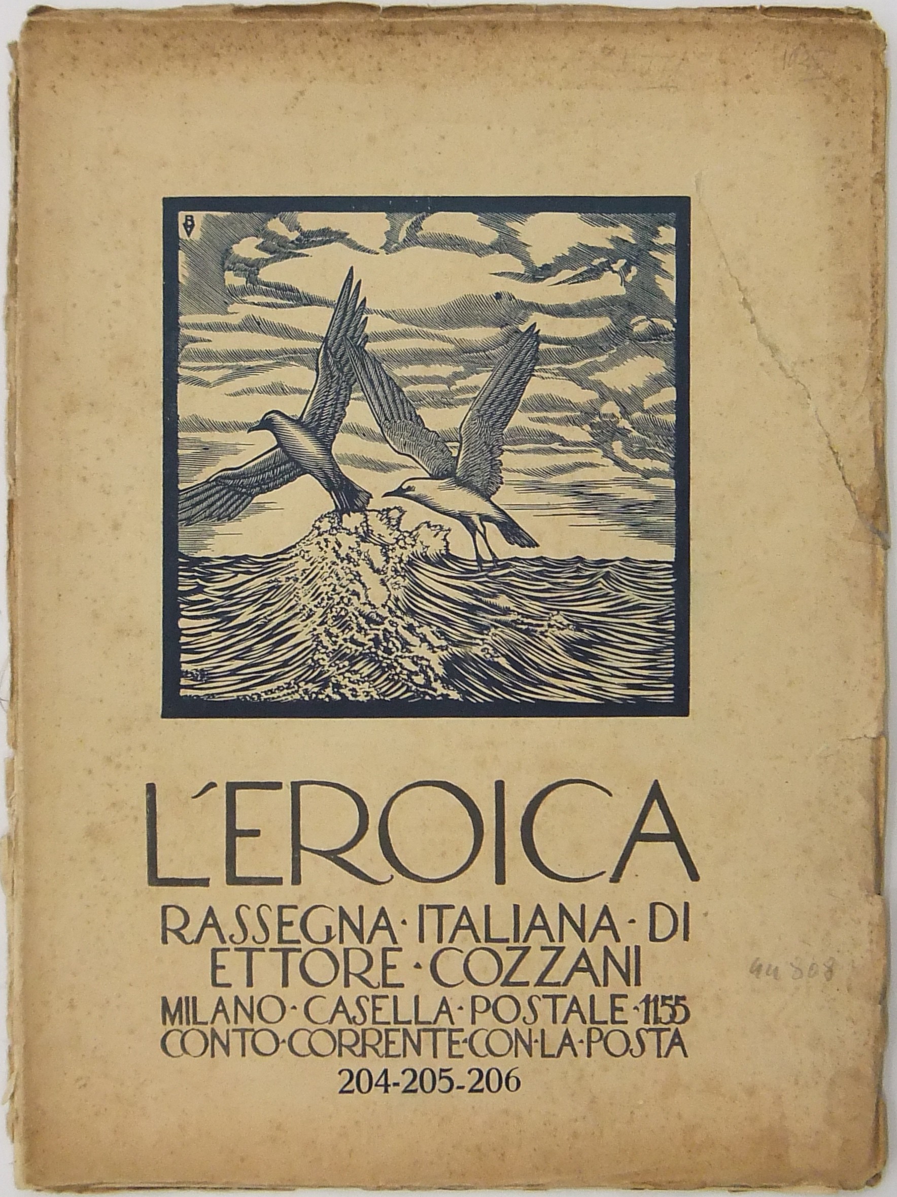 L'Eroica. Rassegna Italiana. Anno XXIV-XXV. Quaderno 204-205-206