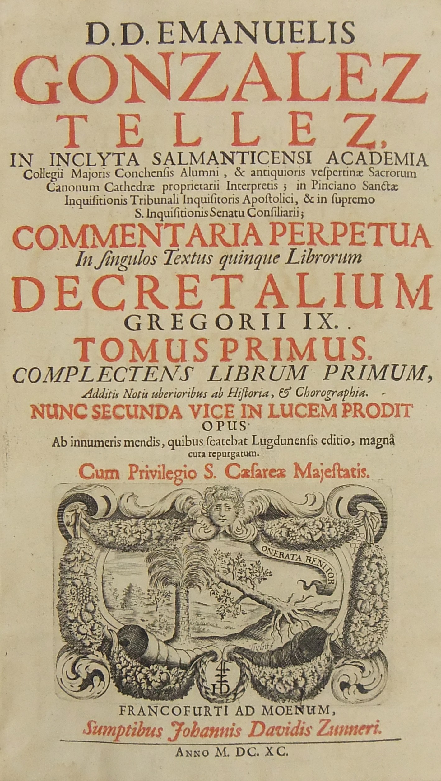 D.D.Emanuelis Gonzalez Tellez in inclyta Salmanticensi Academia ... D.D.Emanuelis Gonzalez Tellez in inclyta Salmanticensi Academia ...