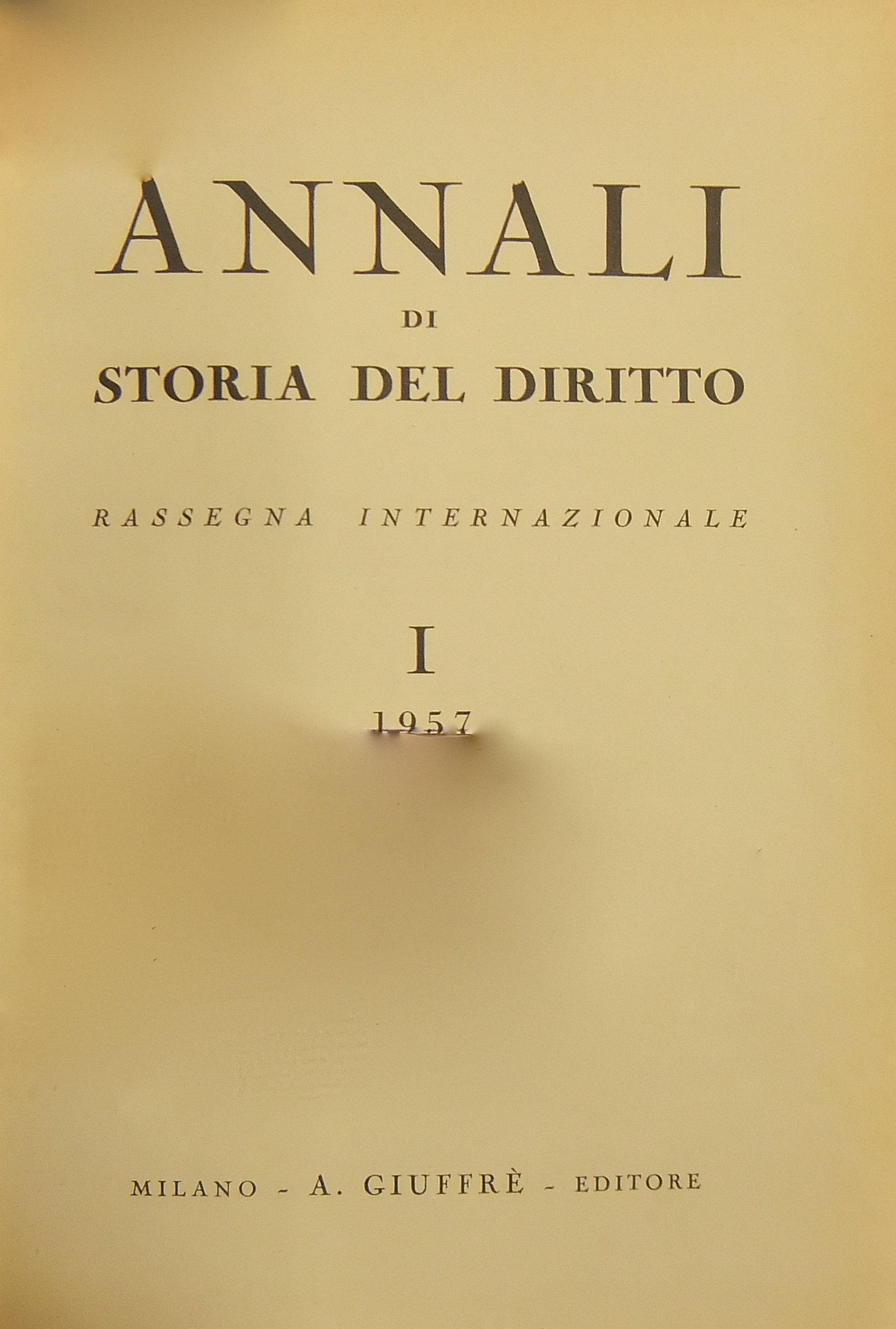Annali di storia del diritto. Rassegna internazionale.